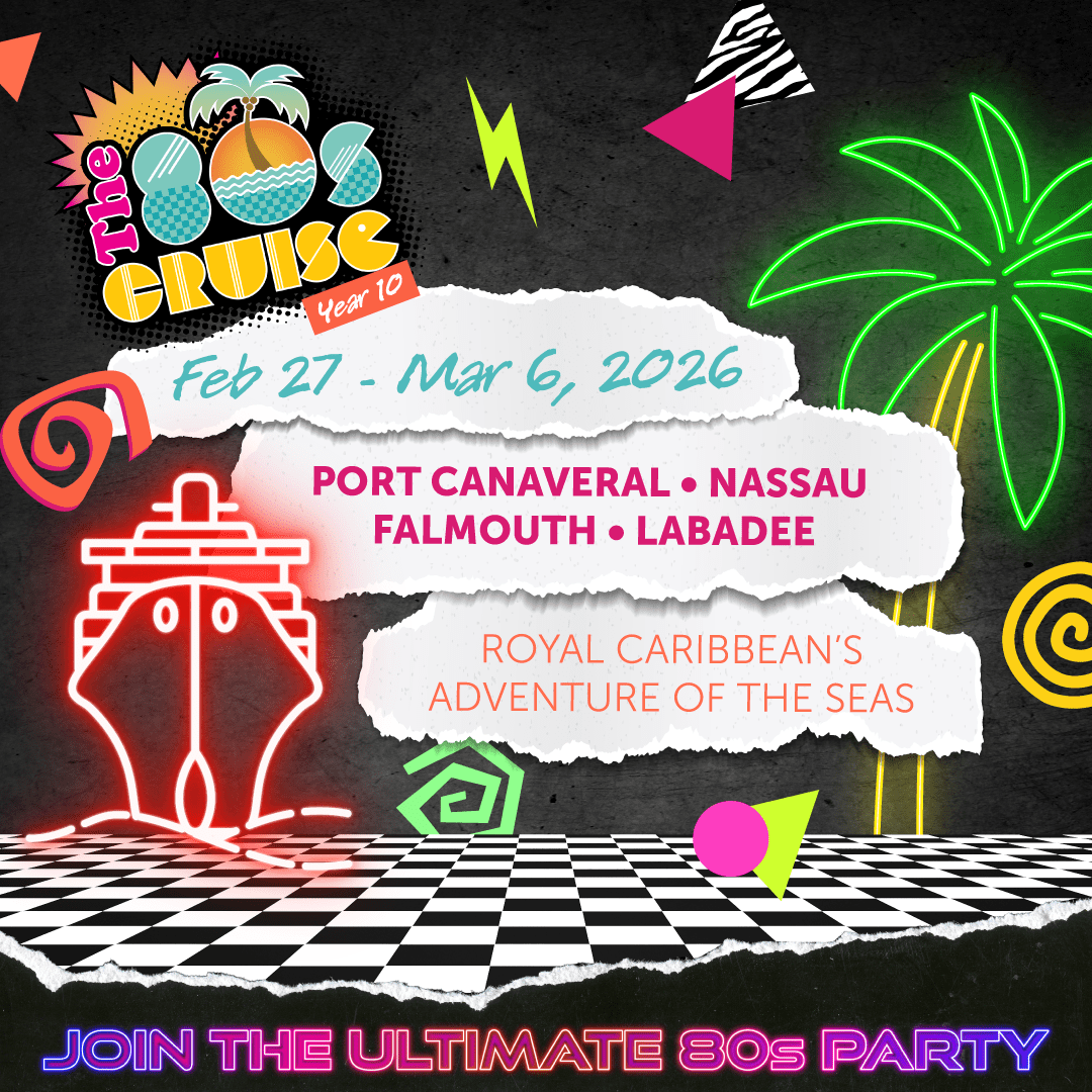 Announcing The 80s Cruise - Year 10! - The 80s Cruise 2026