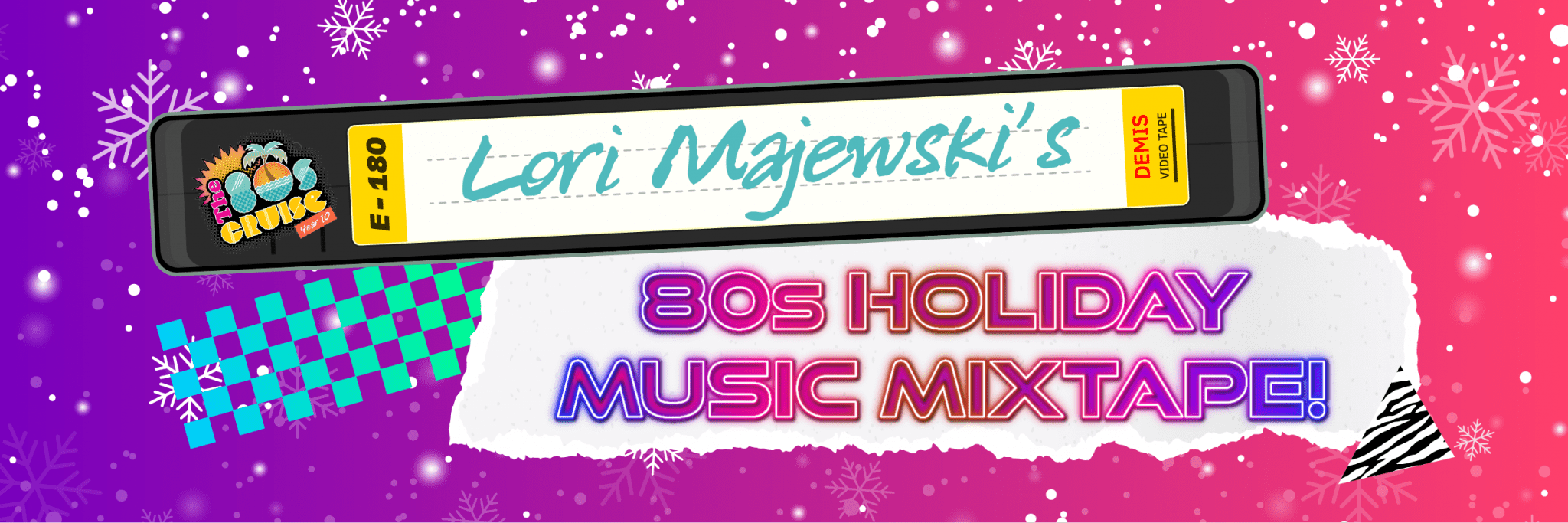 Happy 80s Cruise Holidays Mixtape, Pt. 2 - The 80s Cruise 2026