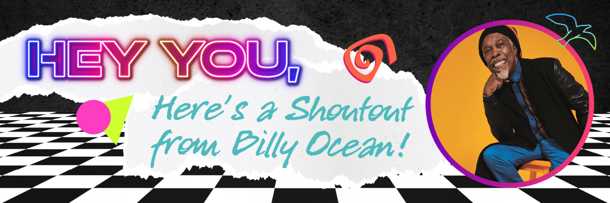 Hey You, Here's a Shoutout from Billy Ocean! - The 80s Cruise 2027